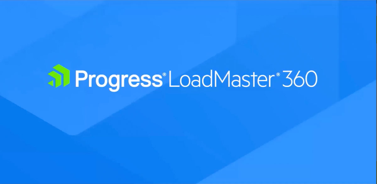 Progress 推出 Loadmaster 360 強大新平台，協助企業強化部署、運作與應用故障排除和交付基礎設施 Cio Taiwan